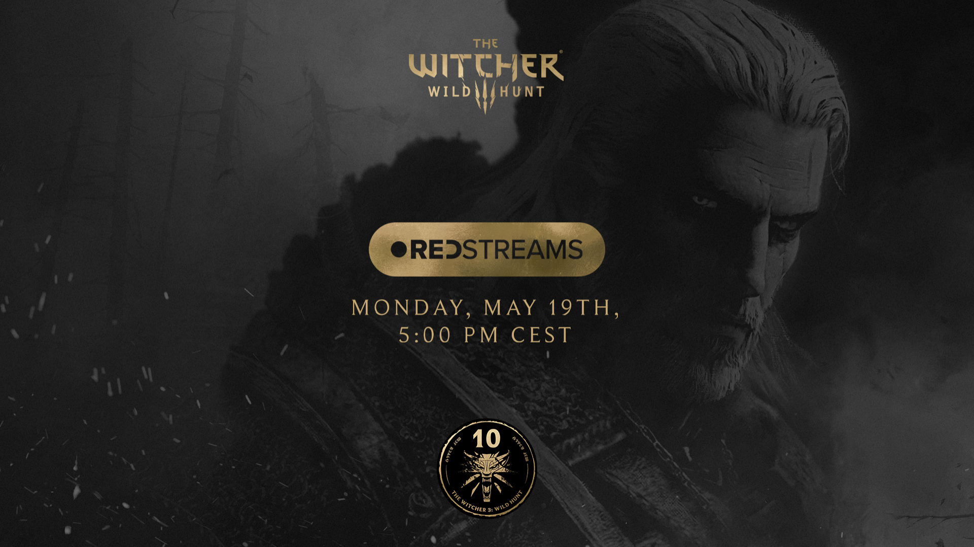 The Witcher 3: Wild Hunt — REDstreams 10th Anniversary Special is coming!